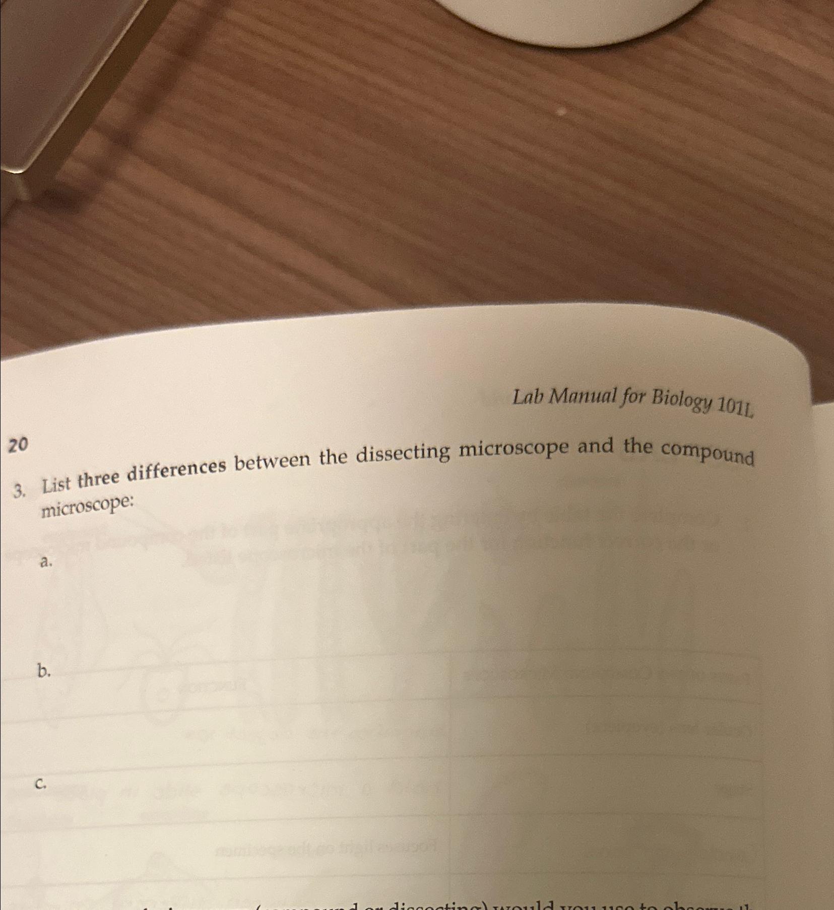Solved Lab Manual for Biology 101L,203. ﻿List three | Chegg.com