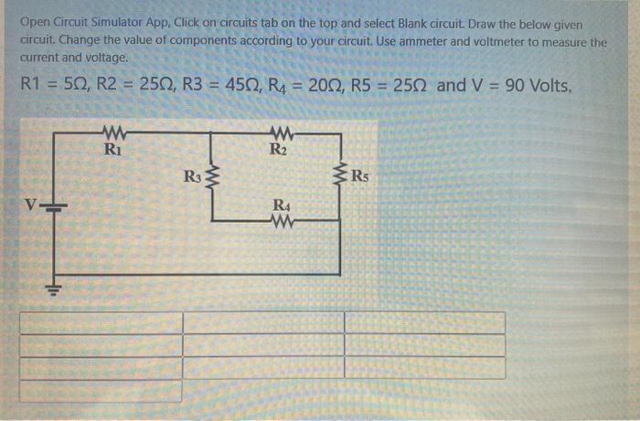 Solved Open Circuit Simulator App, Click on circuits tab on | Chegg.com