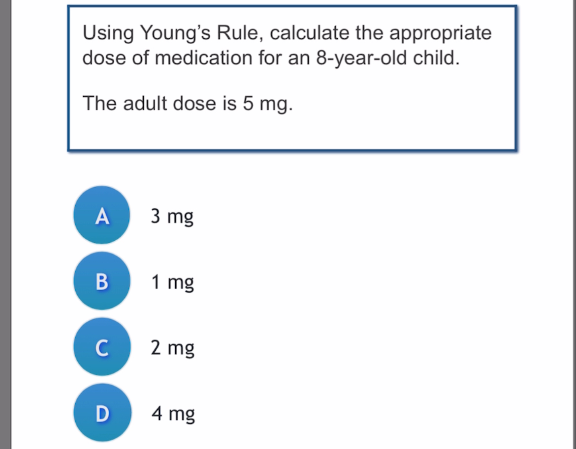 Using Young's Rule, calculate the appropriate dose of | Chegg.com