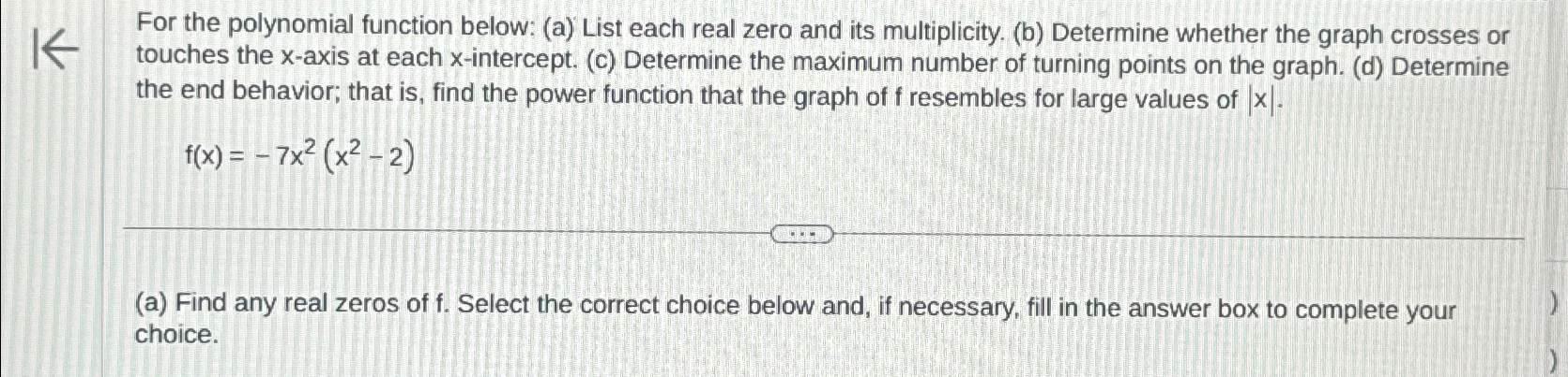 Solved For the polynomial function below: (a) ﻿List each | Chegg.com