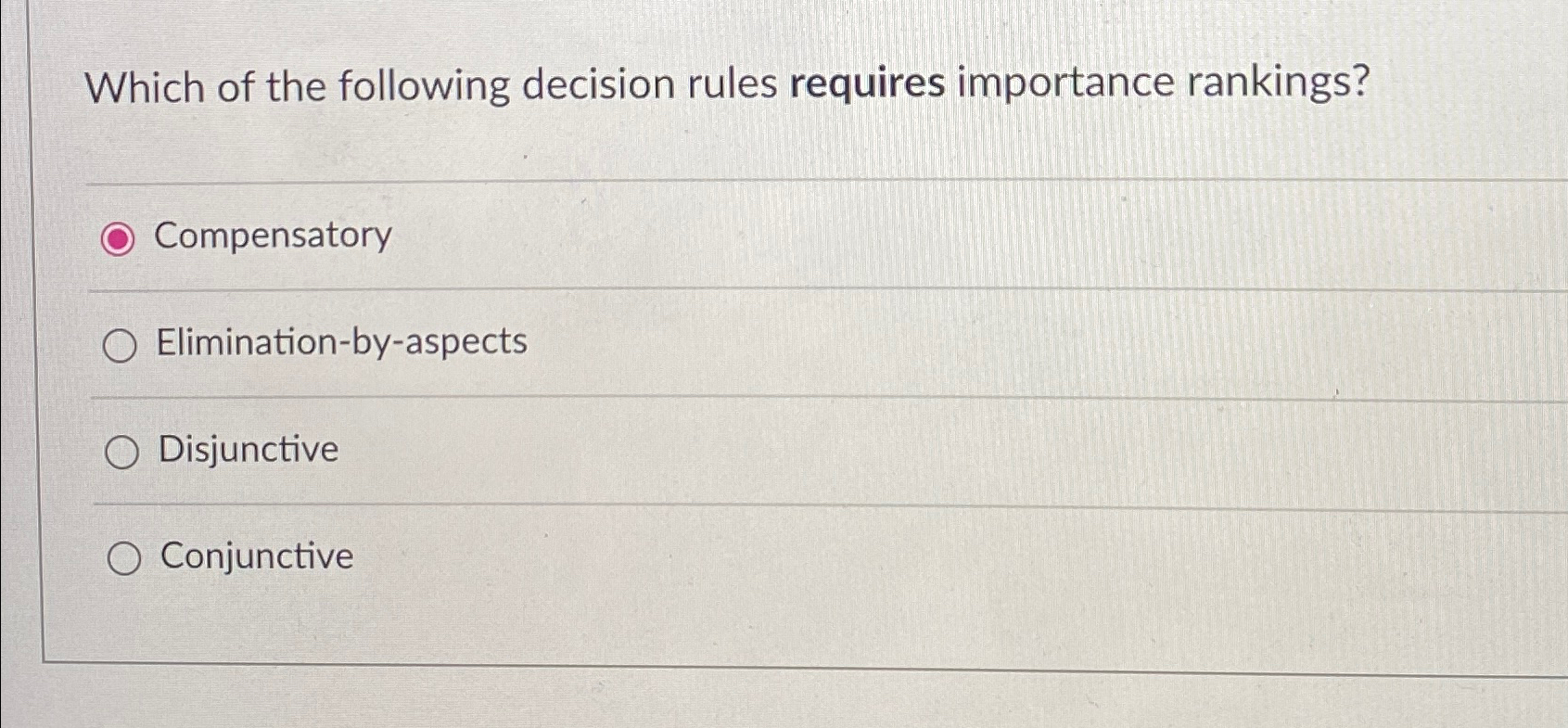 Solved Which of the following decision rules requires | Chegg.com