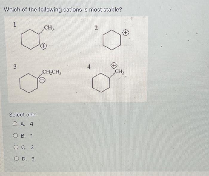 Solved Which of the following cations is most stable? 1 2 3 | Chegg.com