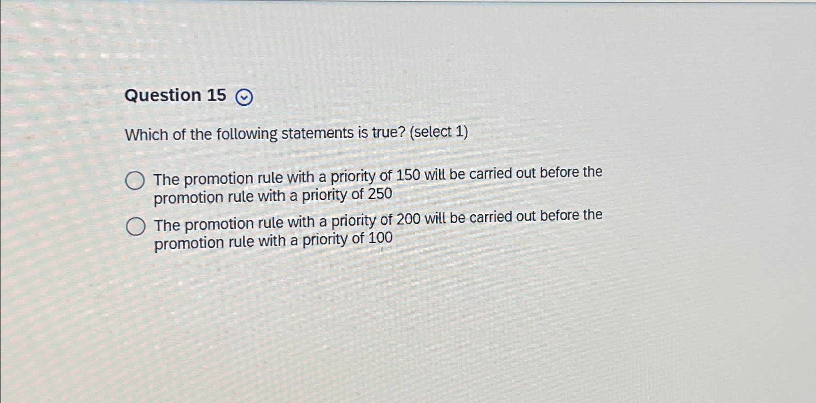 Solved Question 15Which of the following statements is true? | Chegg.com