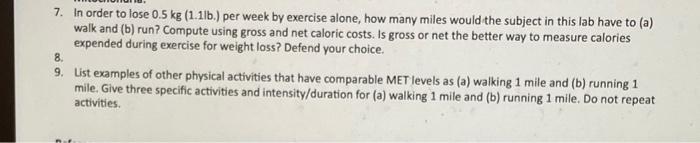 7. In order to lose 0.5 kg (1.1lb.) per week by | Chegg.com
