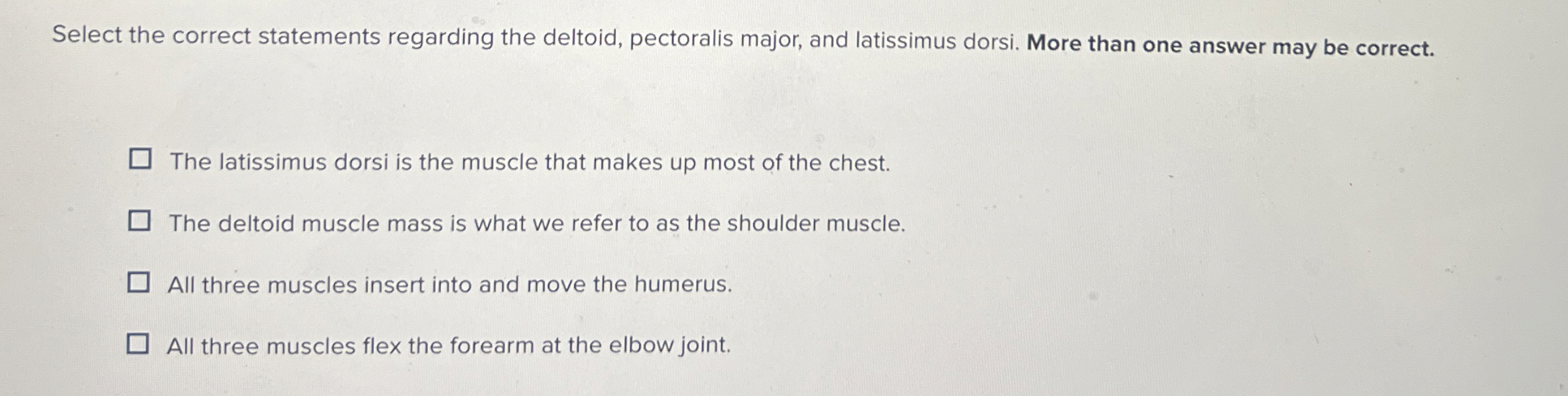 Solved Select the correct statements regarding the deltoid, | Chegg.com