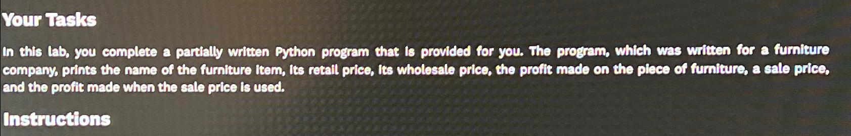 Solved Your TasksIn this lab, you complete a partially | Chegg.com