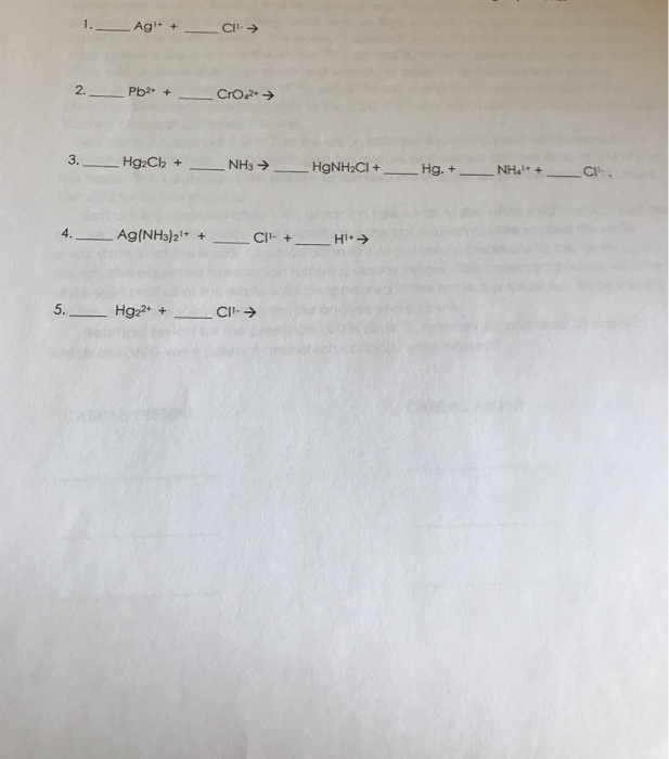 Solved 1. _Ag+ +_ CH → 2. _ _Pb2+ + CrO 2 → 3. Hg2Cl2 + _ | Chegg.com