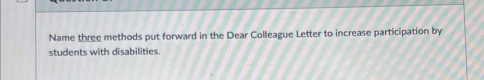 Solved Name three methods put forward in the Dear Colleague | Chegg.com