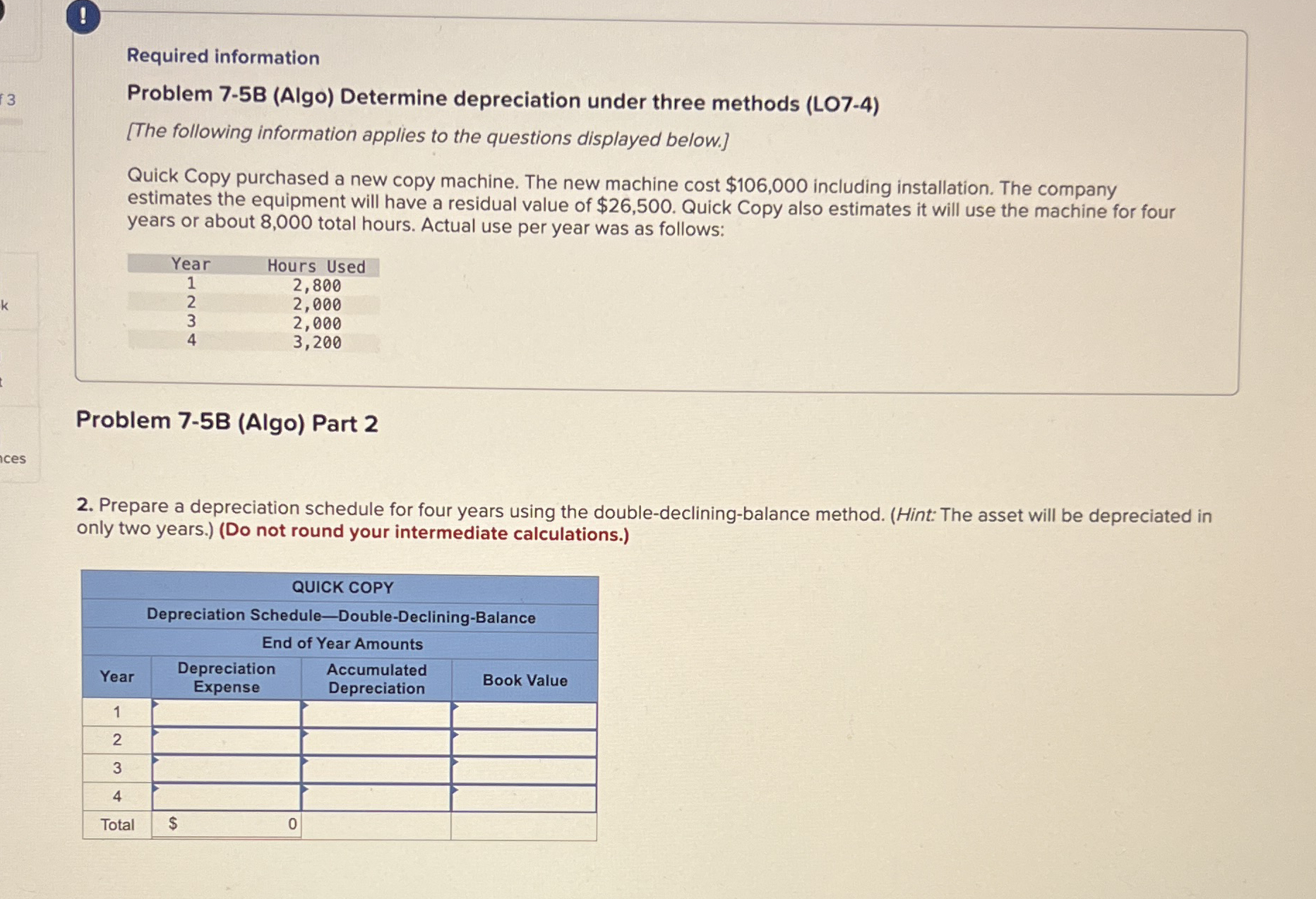 Solved Required informationProblem 7-5B (Algo) ﻿Determine | Chegg.com
