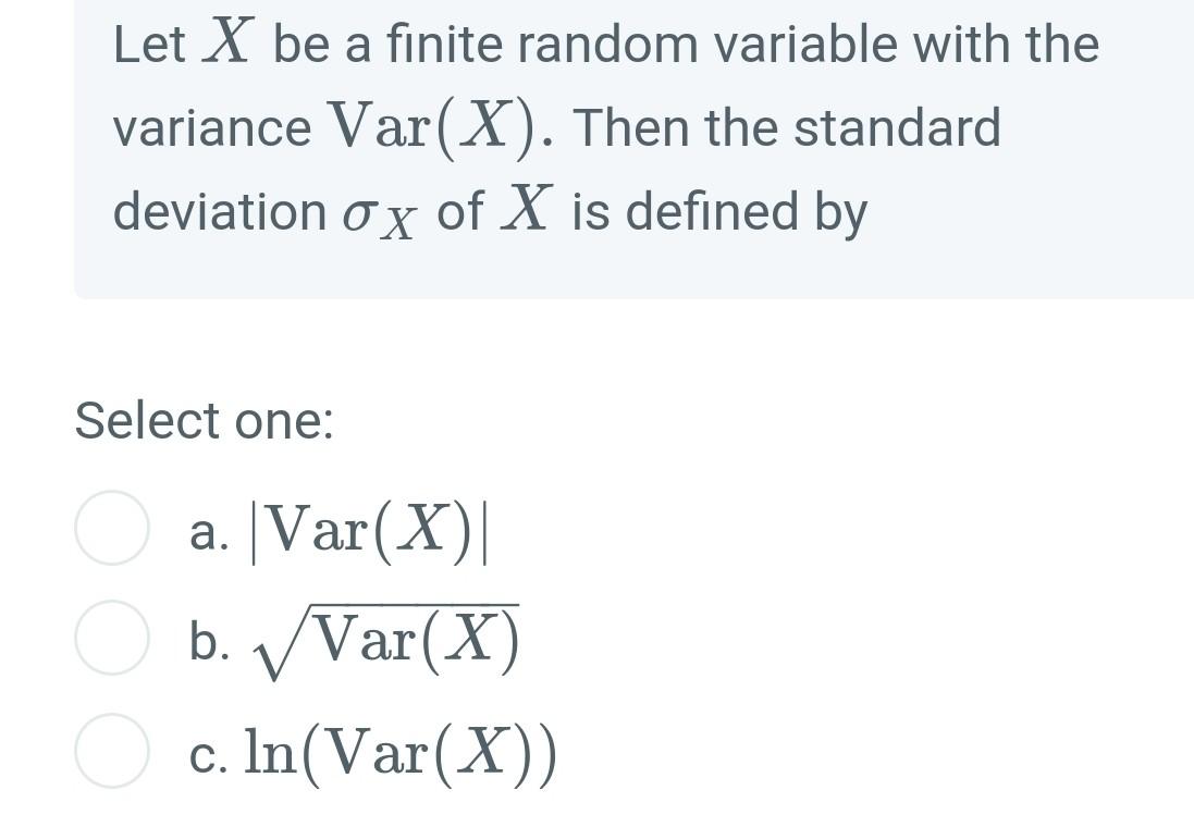 Solved Let X be a finite random variable with the variance | Chegg.com