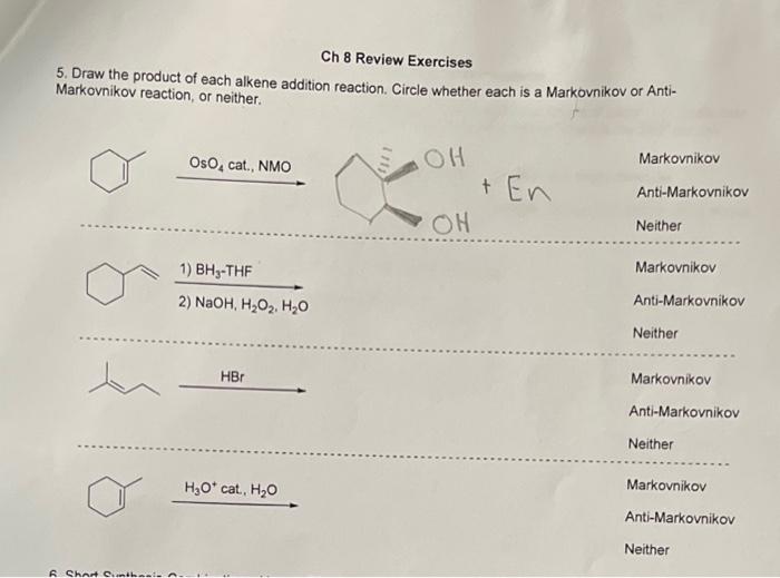 Solved Ch 8 Review Exercises 5. Draw the product of each | Chegg.com