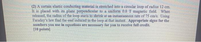 Solved (2) A certain elastic conducting material is | Chegg.com