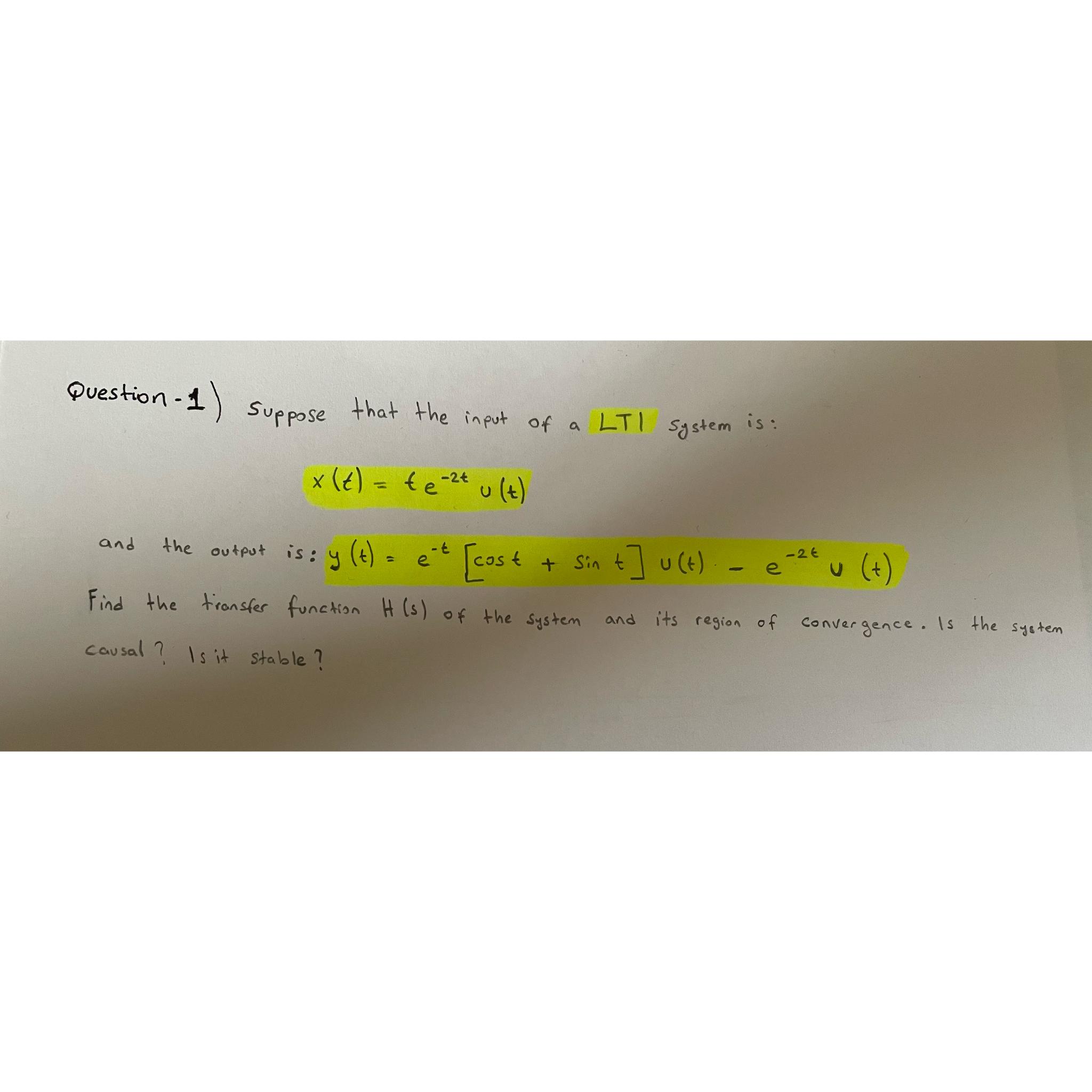 Question-1) ﻿suppose that the input of a LTI system | Chegg.com