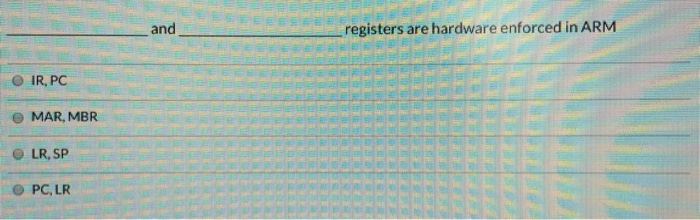 Solved _and EEEEEE registers are hardware enforced in ARM O | Chegg.com