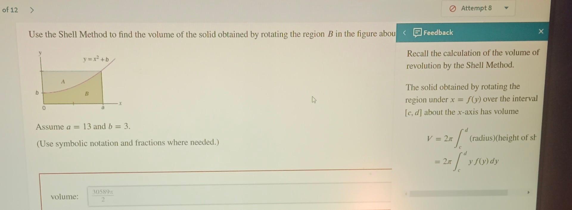 Solved Use the Shell Method to find the volume of the solid | Chegg.com