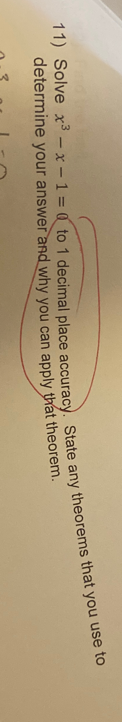 Solved Solve x3-x-1=0 ﻿to 1 ﻿decimal place accuracy. State | Chegg.com