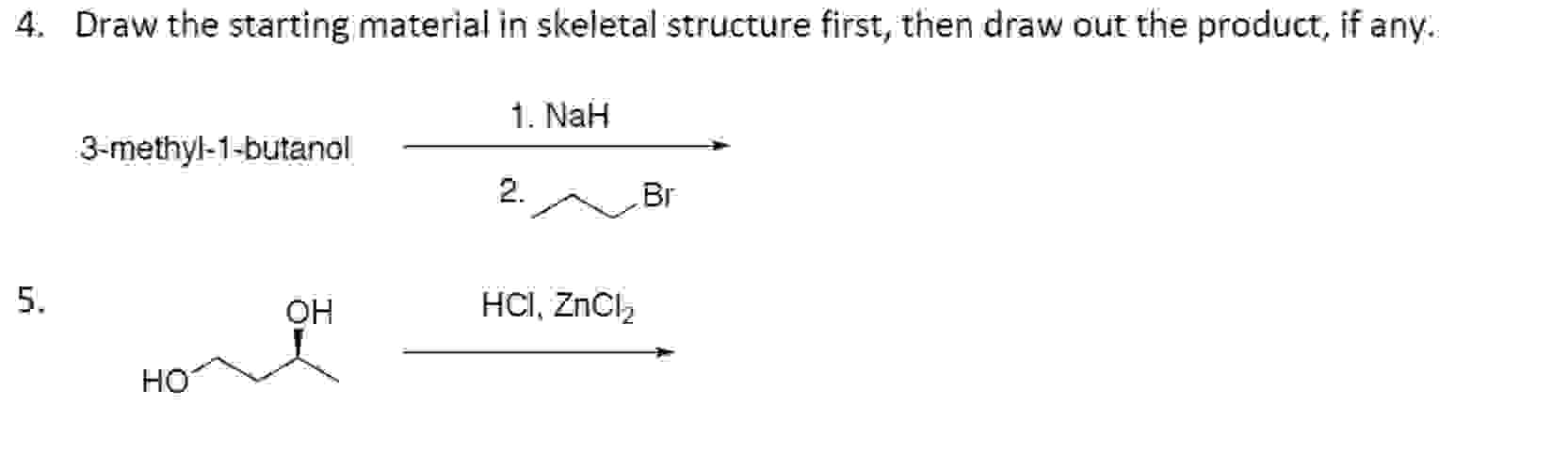 Solved Draw the starting material in skeletal structure | Chegg.com