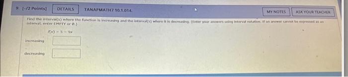 Solved intervat, enter titity or a?) f(x)−5−9x increasino | Chegg.com