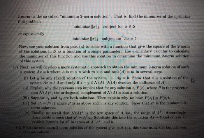 Solved eigenvalues. 7. Minimum 2-norm solution of | Chegg.com