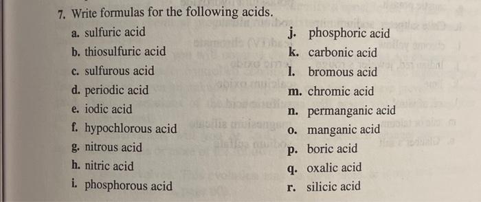 Solved 7. Write formulas for the following acids. a. | Chegg.com