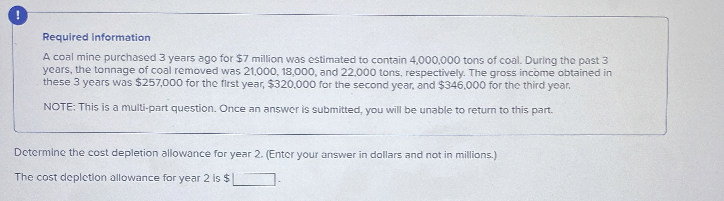 Solved by an EXPERT !Required informationA coal mine purchased 3 ﻿years ...