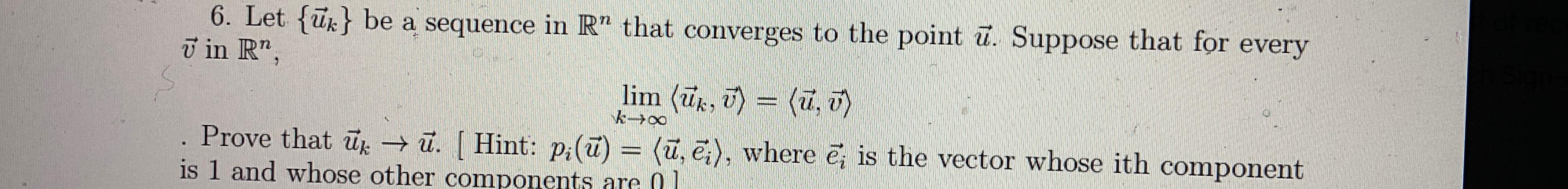 Solved Let {vec(u)k} ﻿be a sequence in Rn ﻿that converges to | Chegg.com