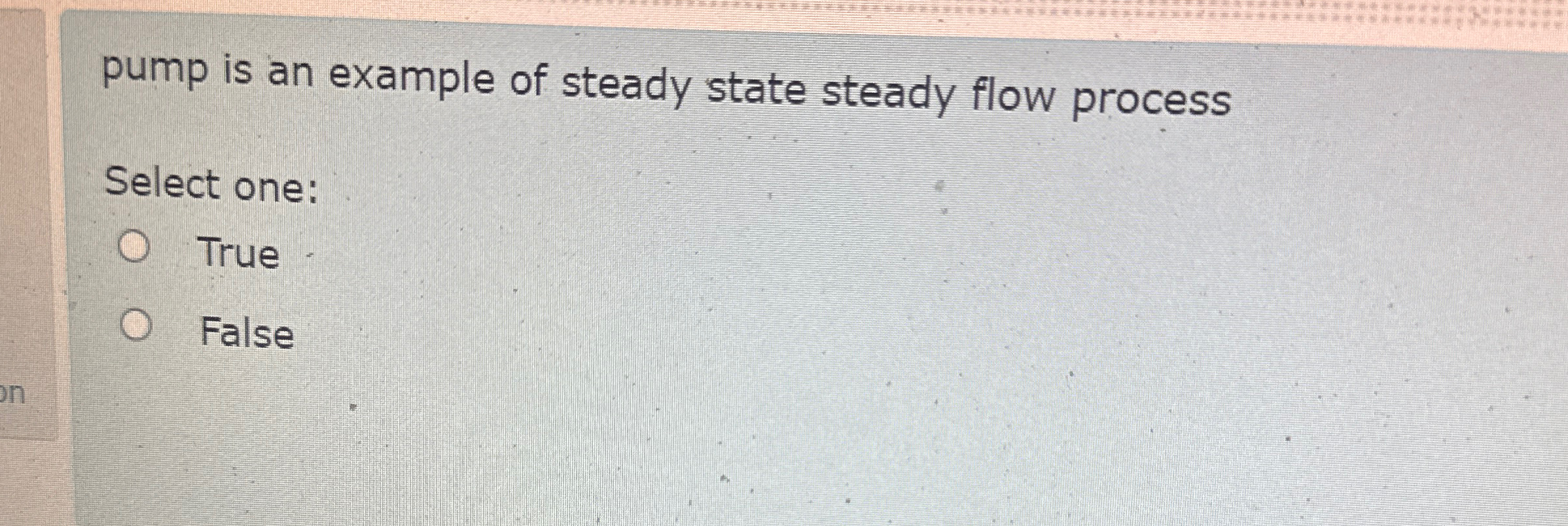 Solved pump is an example of steady state steady flow | Chegg.com