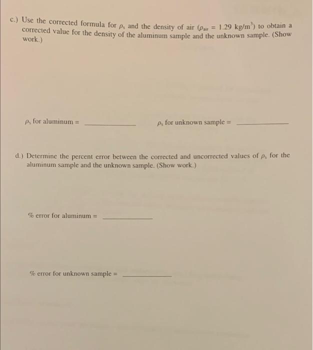 Solved c.) Use the corrected formula for p, and the density | Chegg.com