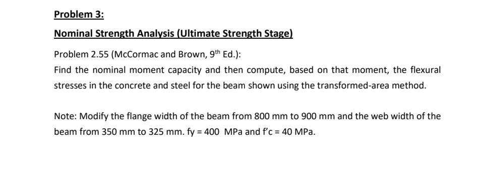 Solved Problem 3: Nominal Strength Analysis (Ultimate | Chegg.com