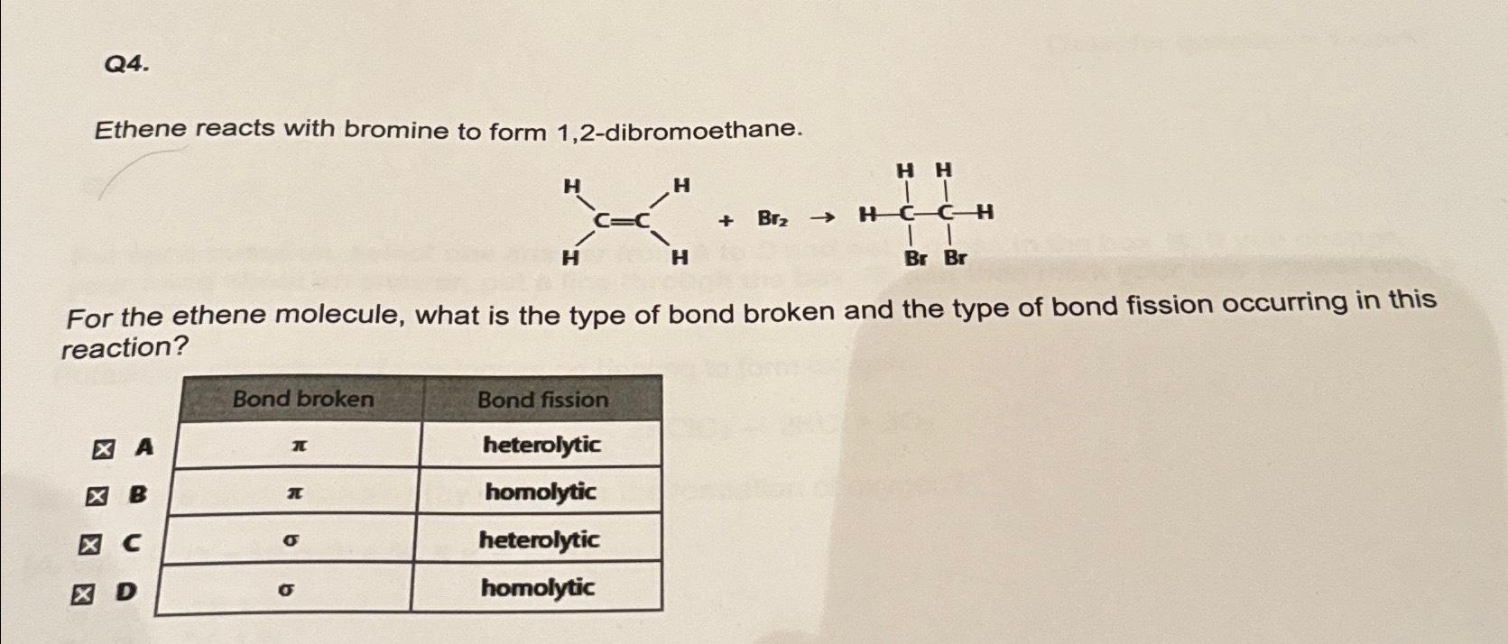 Solved Q4.Ethene reacts with bromine to form | Chegg.com