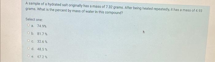 Solved A sample of a hydrated salt originally has a mass of | Chegg.com