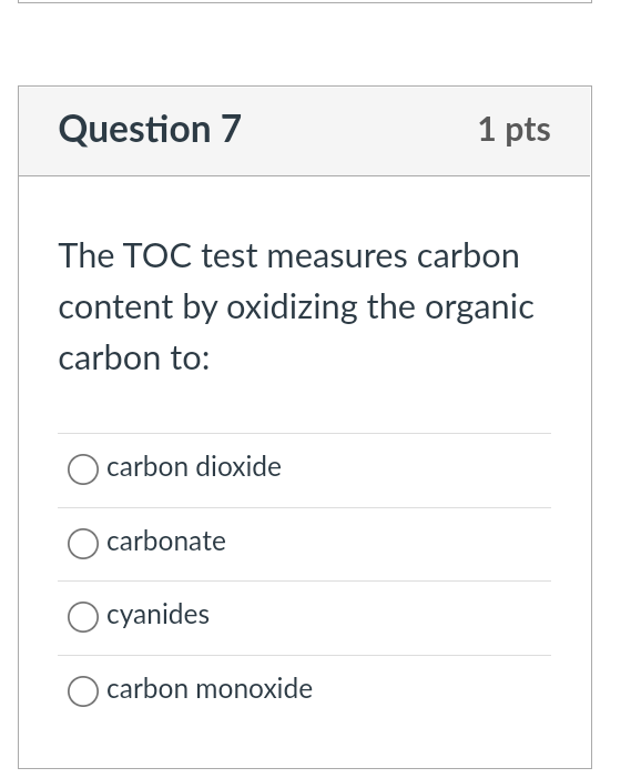 Solved The TOC test measures carbon content by oxidizing the | Chegg.com