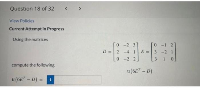 Solved Current Attempt in Progress Using the matrices | Chegg.com