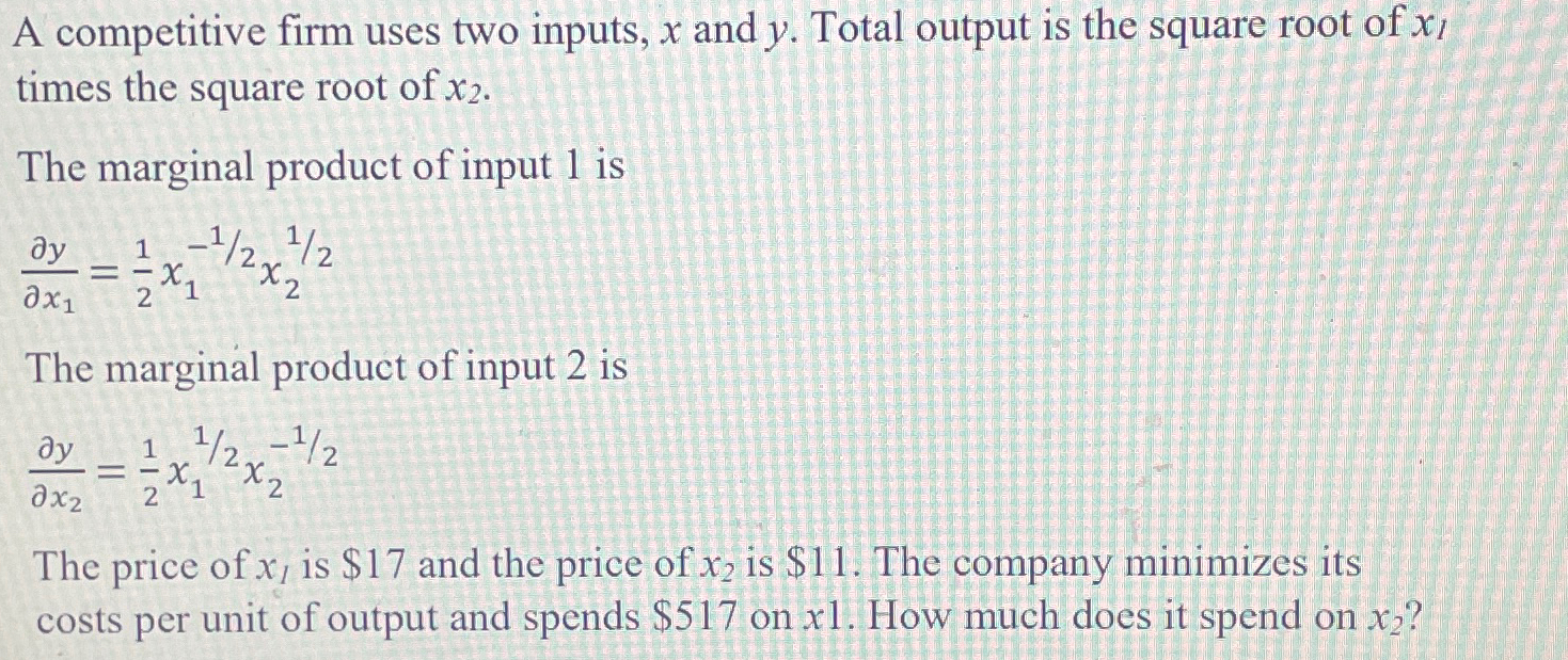 Solved A competitive firm uses two inputs, x ﻿and y. ﻿Total | Chegg.com