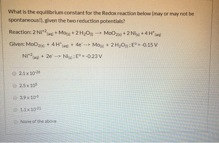 Solved What is the equilibrium constant for the Redox | Chegg.com