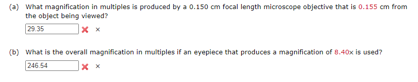Solved (a) ﻿What magnification in multiples is produced by a | Chegg.com