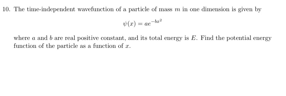Solved The time-independent wavefunction of a particle of | Chegg.com