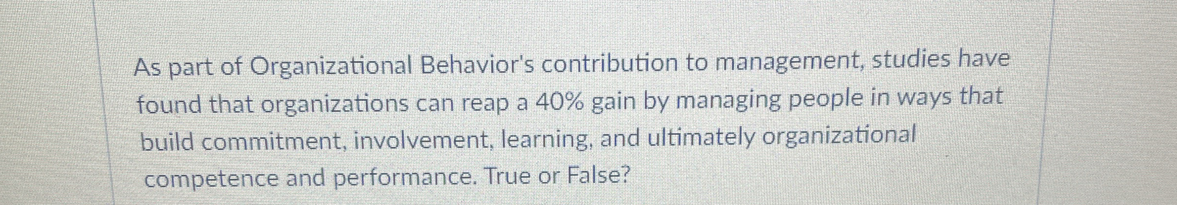 Solved As part of Organizational Behavior's contribution to | Chegg.com