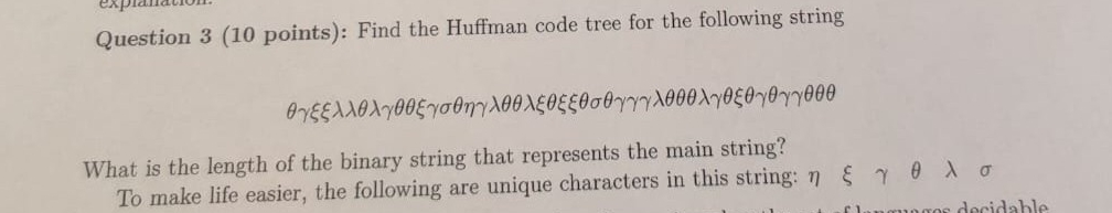 Question 3 (10 ﻿points): Find the Huffman code tree | Chegg.com