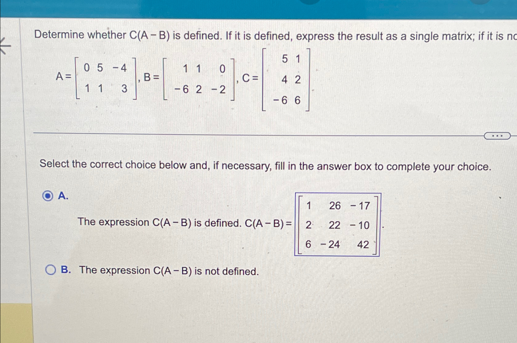 Solved Determine whether C(A-B) ﻿is defined. If it is | Chegg.com
