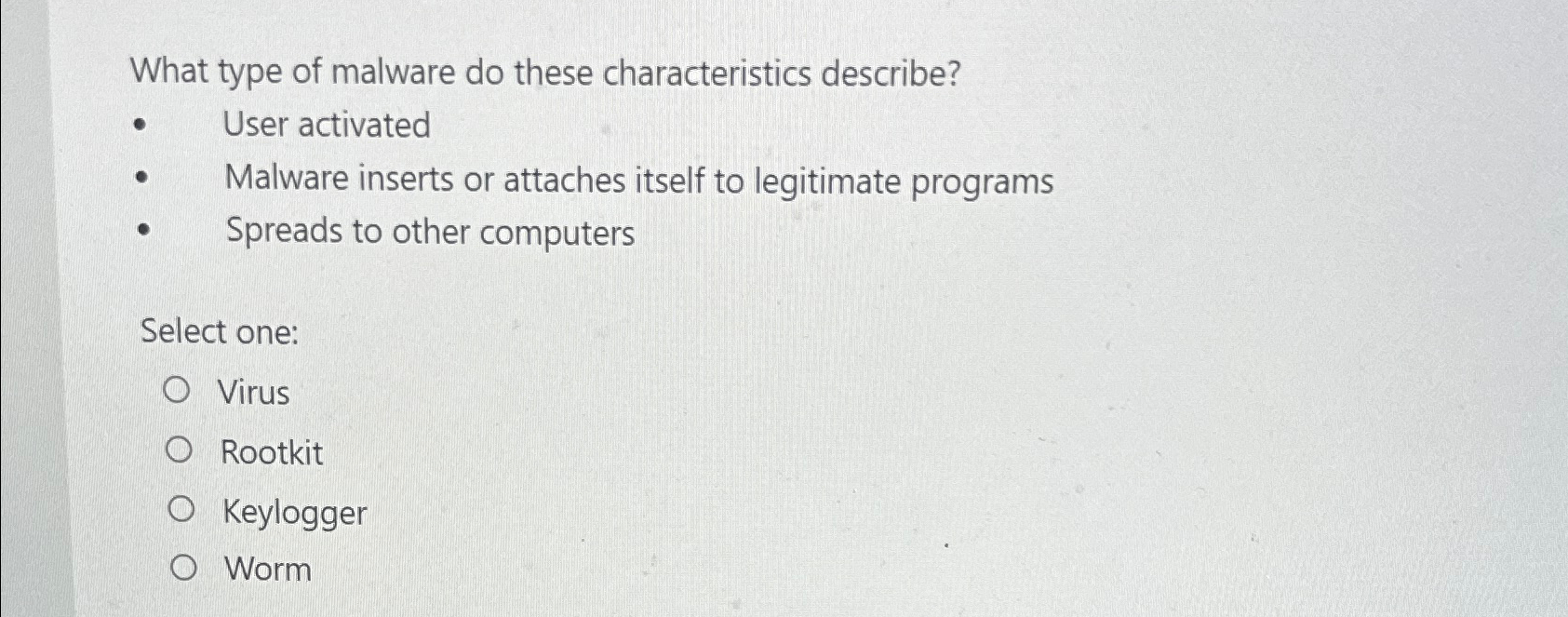 Solved What type of malware do these characteristics | Chegg.com