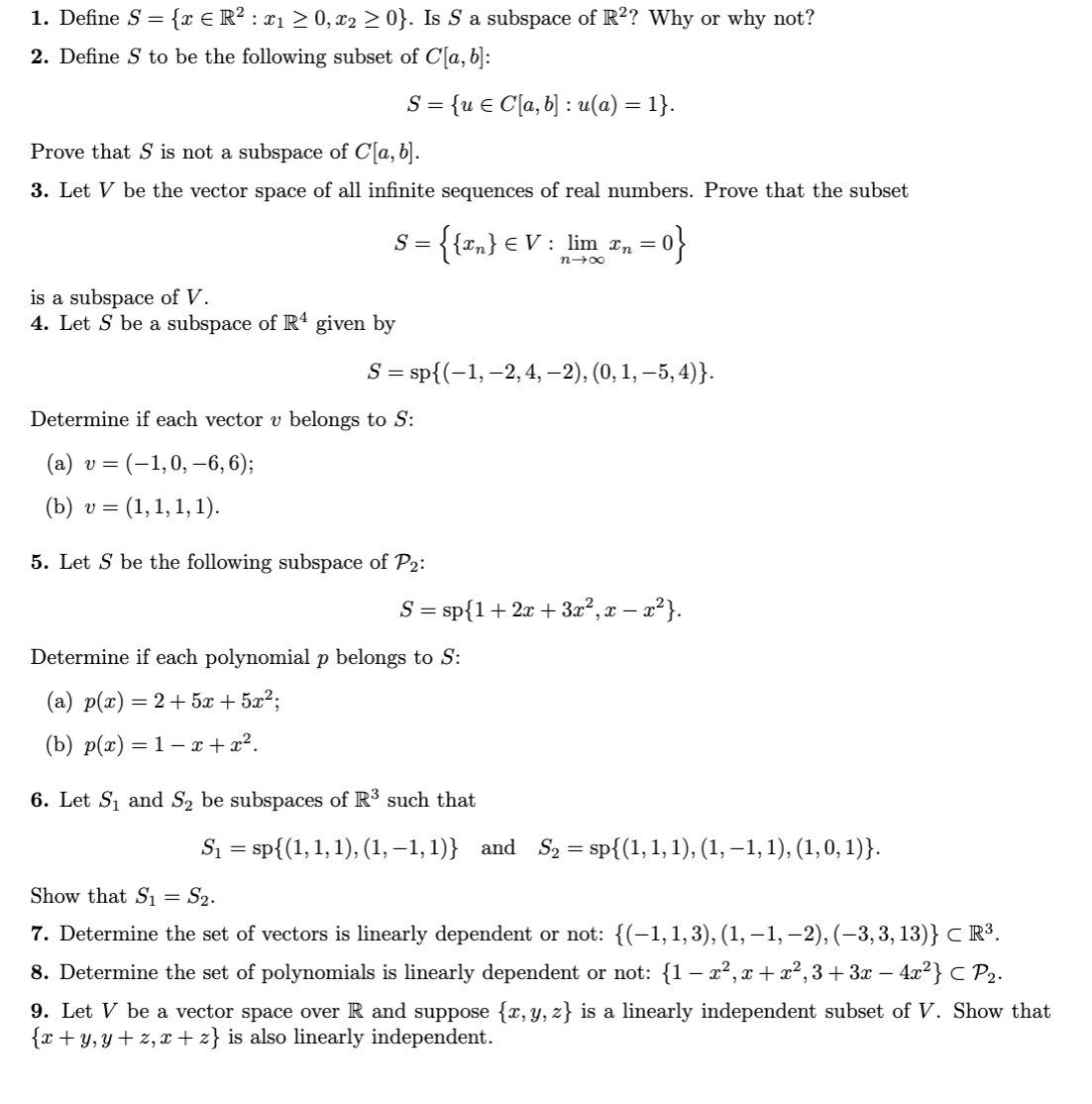 Solved Define S = {x in R2 ﻿: x1 >= 0, ﻿x2 >= 0}. ﻿Is S a | Chegg.com