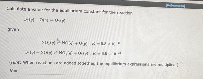 Solved Calculate a value for the equilibrium constant for | Chegg.com