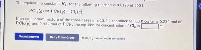 Solved The equilibrium constant, Kc, for the following | Chegg.com