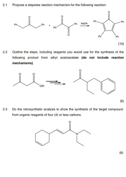 Solved 2.1 Propose a stepwise reaction mechanism for the | Chegg.com