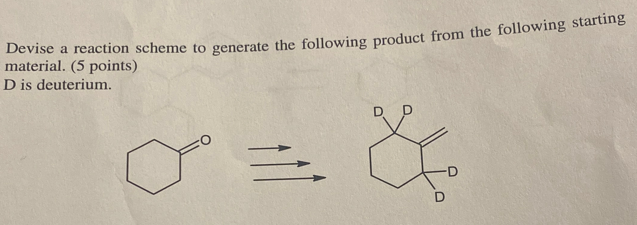 Solved Devise a reaction scheme to generate the following | Chegg.com