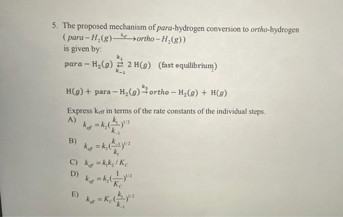 Solved The proposed mechanism of para-hydrogen conversion to | Chegg.com