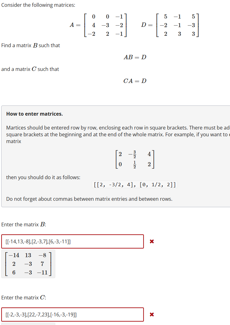 Solved How to enter matrices.Martices should be entered row | Chegg.com