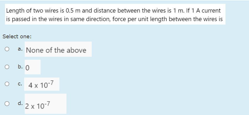 Solved Length of two wires is 0.5m ﻿and distance between the | Chegg.com