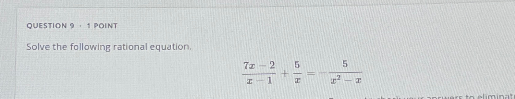 Solved QUESTION 9 - 1 POINTSolve the following rational | Chegg.com Solved QUESTION 9 - 1 POINTSolve the following rational | Chegg.com